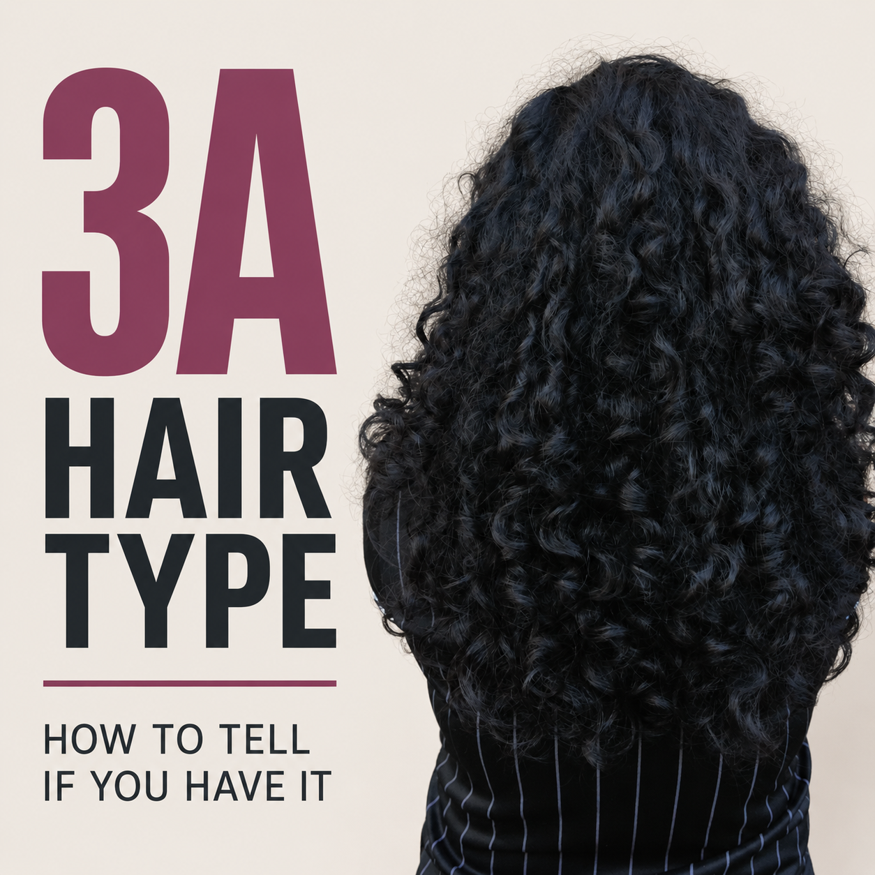 3A Hair Type: How To Tell If You Have It (and What It Actually Needs ...